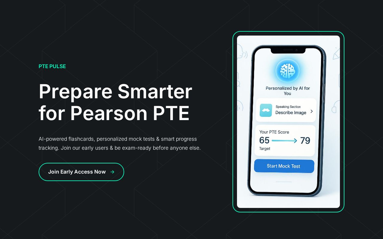 AI-Powered PTE Test Prep | Early Access to PTE Pulse App